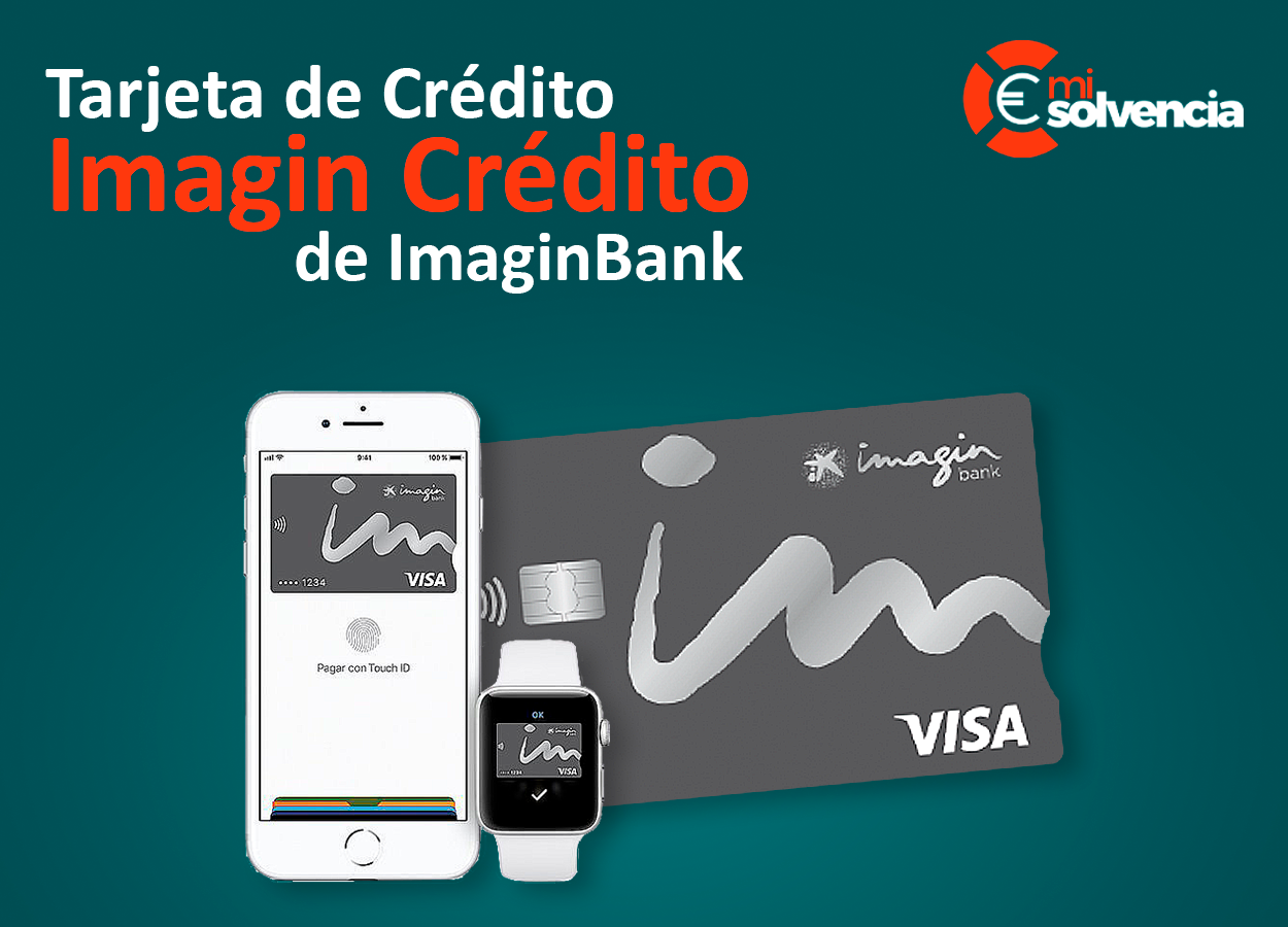 Tarjeta de Crédito de ImaginBank Imagin Crédito: Información, Teléfono ...